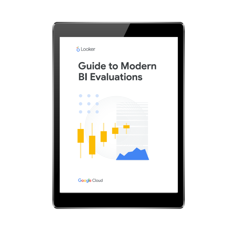 Google Cloud and Looker: A guide to Modern BI Evaluations | Ancoris Google Cloud and Looker: A guide to Modern BI Evaluations | Ancoris